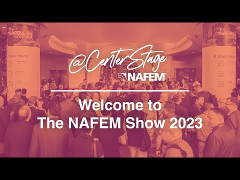 Welcome to The NAFEM Show 2023