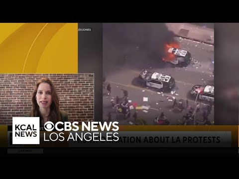 A discussion of some of the misinformation about LA protests