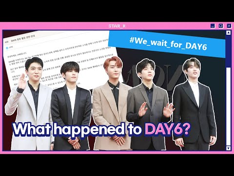 What happened to DAY6?