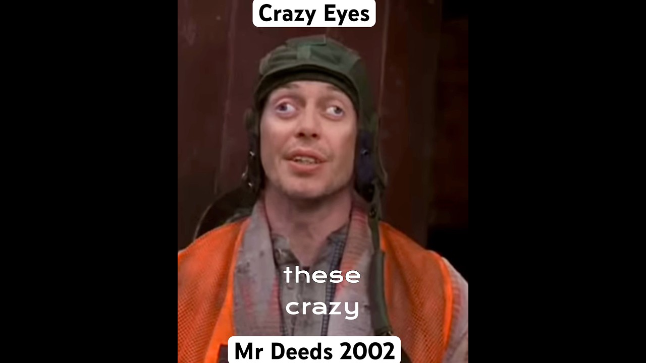Crazy Eyes from Mr Deeds 2002 #stevebuscemi #adamsandler #mrdeeds #crazyeyes #crazy #eyes #movie