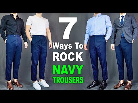 7 Ways To ROCK Navy Blue Dress Pants | Men’s Outfit Ideas