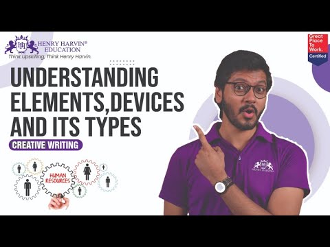 Understanding Literary Elements,devices and its types II Creative Writing