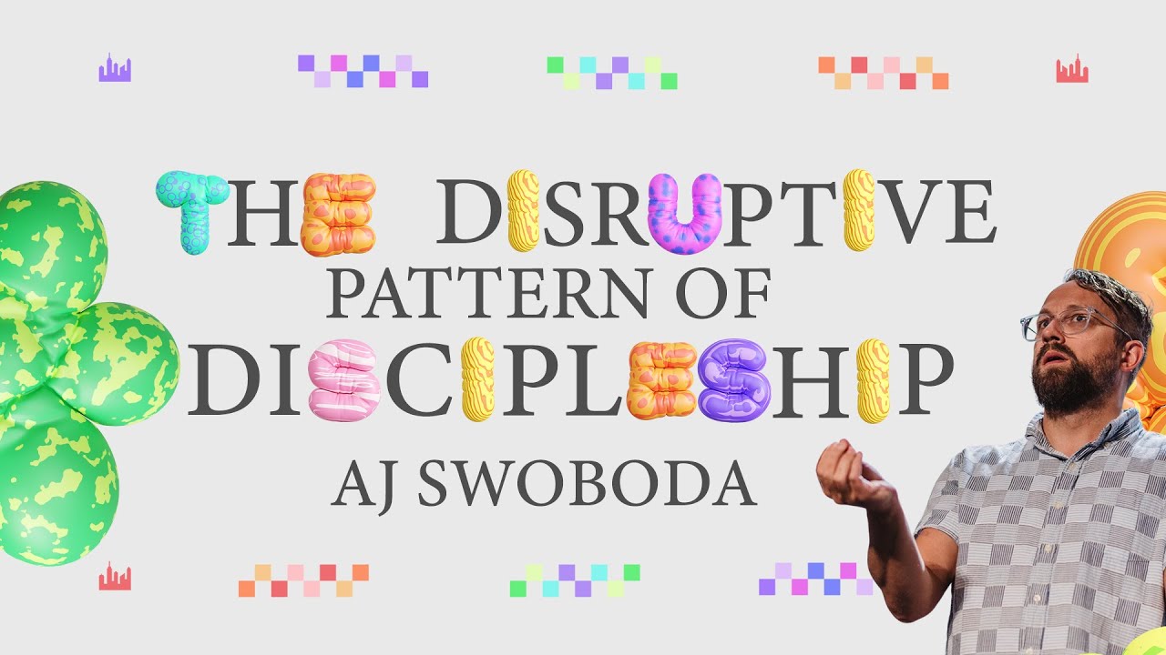The Disruptive Pattern of Discipleship - Dr. AJ Swoboda - The Rose Church