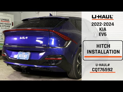2022-2024 Kia EV6 | U-Haul Trailer Hitch Installation | CQT76592