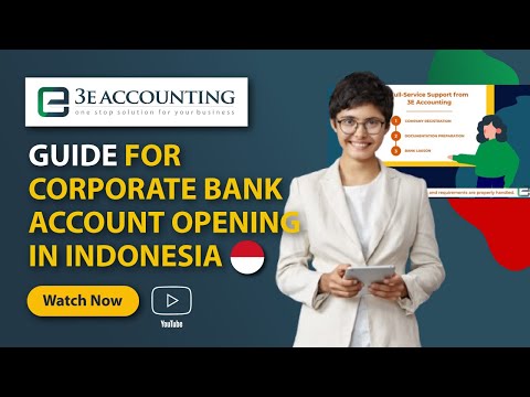 Guide for Corporate Bank Account opening in Indonesia