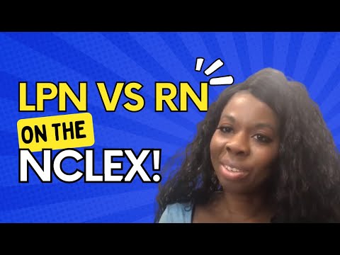 LPN vs RN | NCLEX