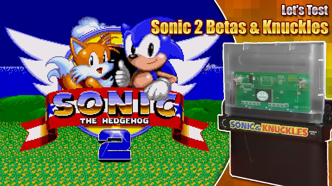 Sonic 2 Beta & Knuckles - All 10 get tested!