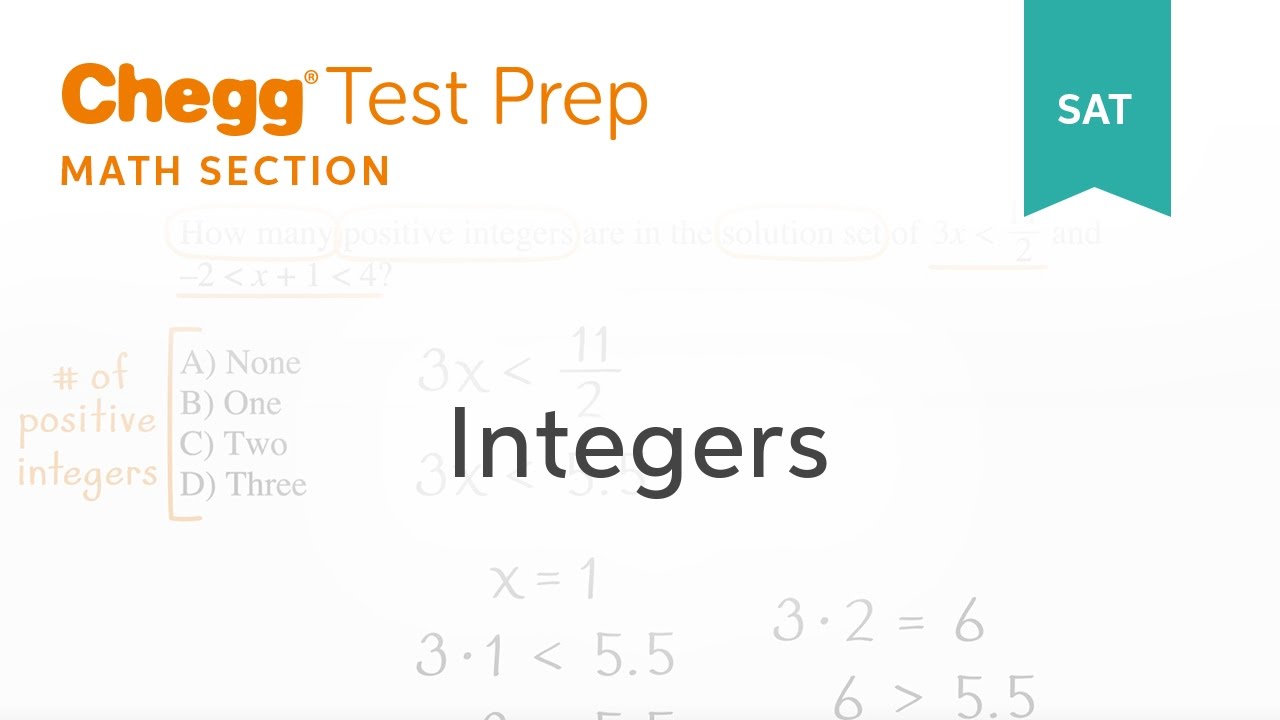 SAT prep - SAT Math: Integers - Chegg Test Prep