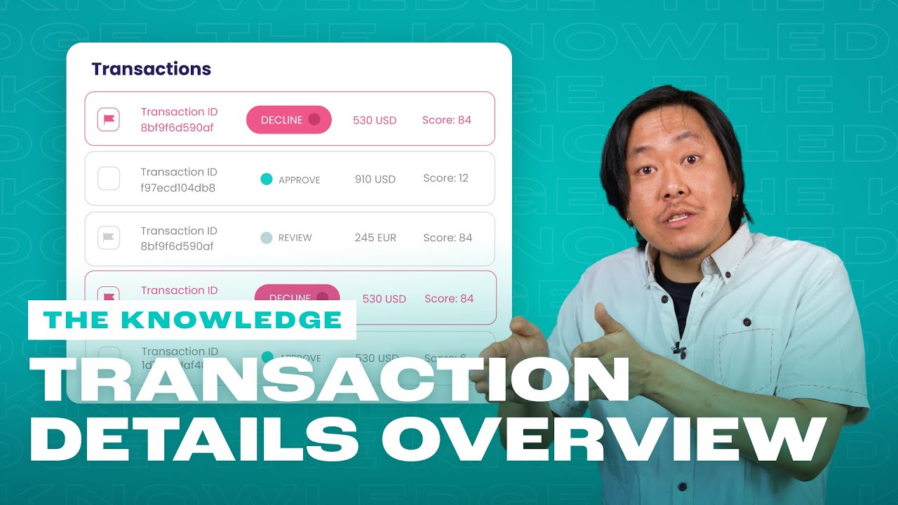 Transaction Details Overview | The Knowledge