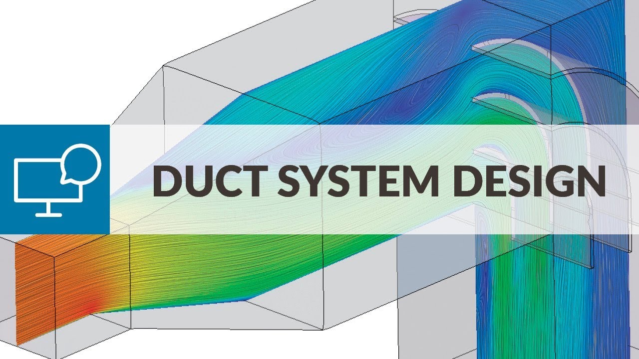 Duct System Design Analysis with CFD Simulation