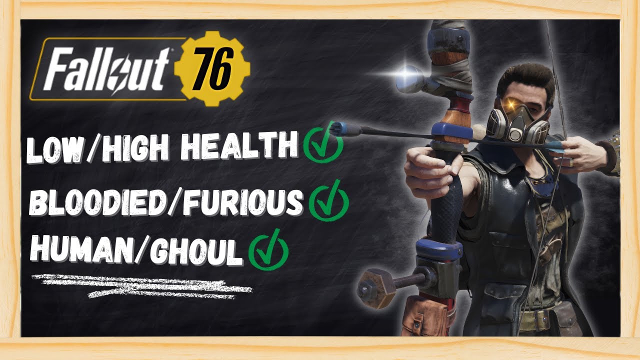 The Ultimate Bow Build Guide (All In One Guide) - Fallout 76