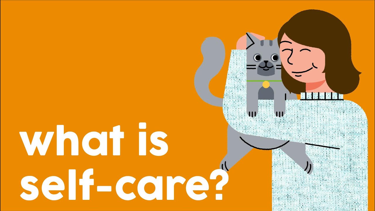 What is Self-Care? | Mental Health Literacy