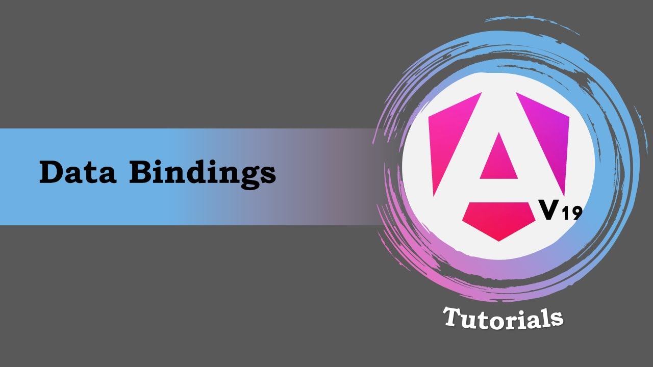 #3 - Angular 19 Tutorials | Data Binding | One-Way Data Binding | Two-Way Data Binding
