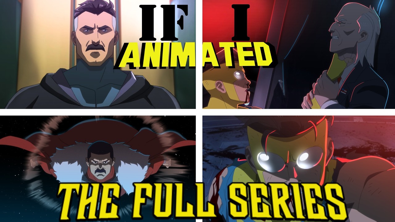 iF i animated INVINCIBLE - The Full Series