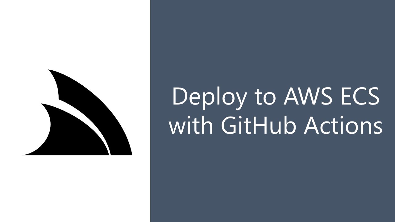Using GitHub Actions to deploy .NET Apps to Docker & AWS ECS