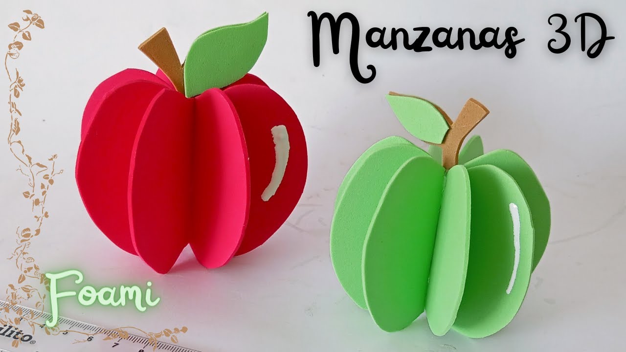 🍏Cómo hacer frutas o manzanas en foami 3D /Ideas para día del maestro