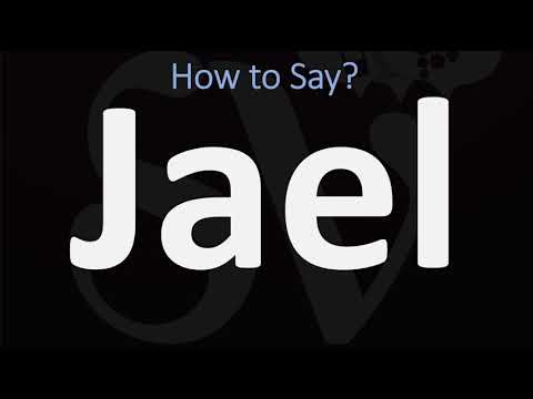 How to Pronounce Jael? (CORRECTLY)