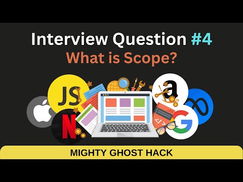 JS Interview #4 - What is scope?