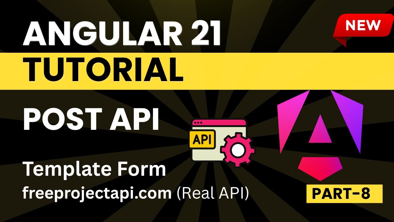 Angular 21 Tutorial for Beginners | POST API integration | Part - 8