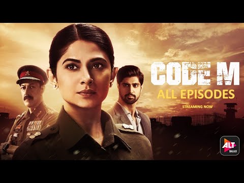 Code M | All Episodes Streaming Now | Jennifer Winget, Rajat Kapoor, Tanuj Virwani | ALTBalaji |