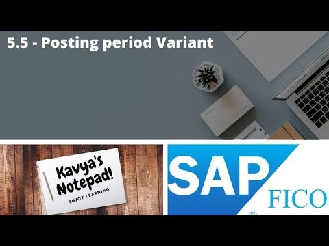 5.5 - Posting period Variant - SAP FICO