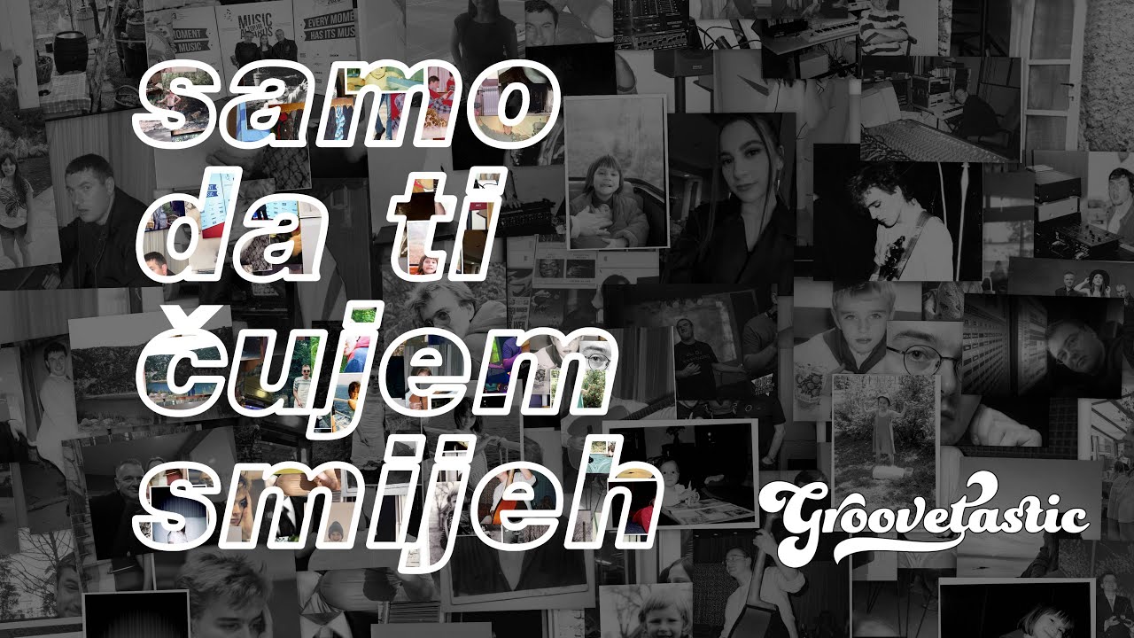 Groovetastic predstavlja "Samo da ti čujem smijeh", svoju najljetniju ...