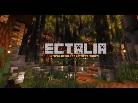 Minecraft Serveur Semi-RP Ville Metiers Enchantement & Raids customs ECTALIA