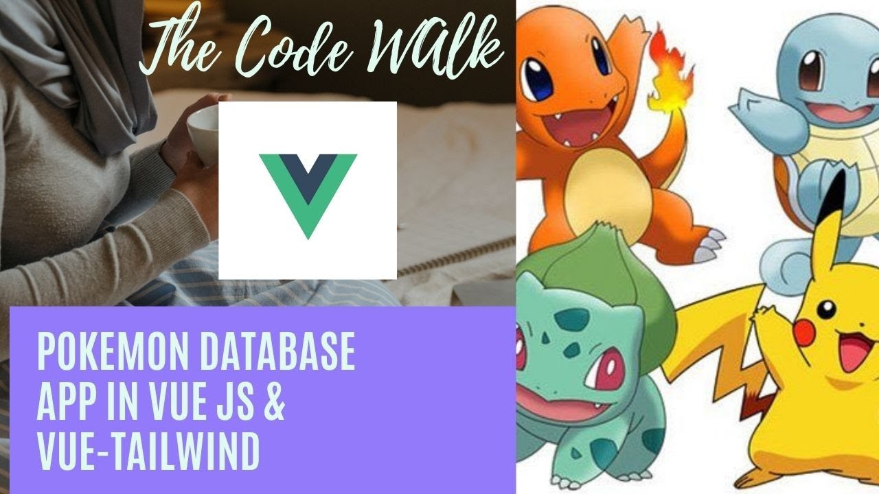 Vuedex - A pokemon database application in Vue JS - part 1