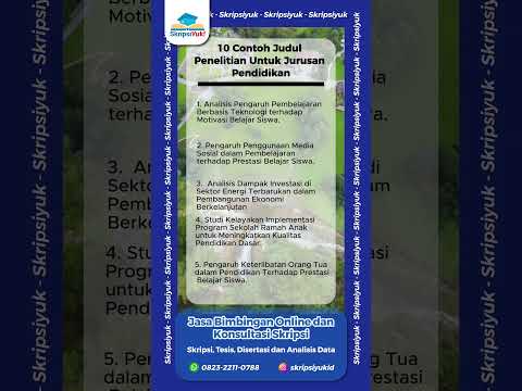 Jurusan Pendidikan, Wajib Coba! 10 Judul Penelitian yang Bikin Kamu Terinspirasi.