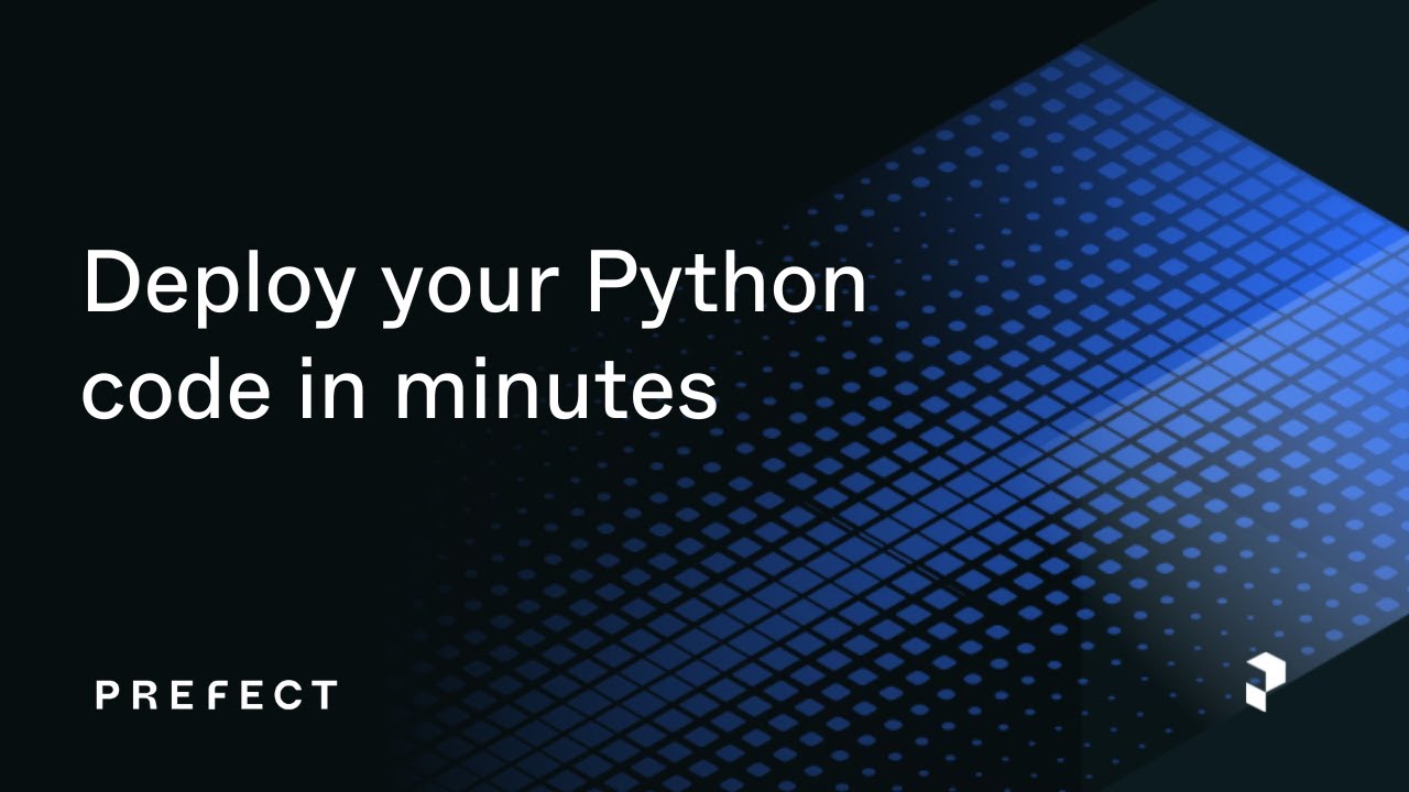 Deploy your Python code in minutes