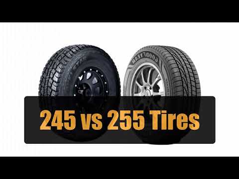 245 vs 255 Tires