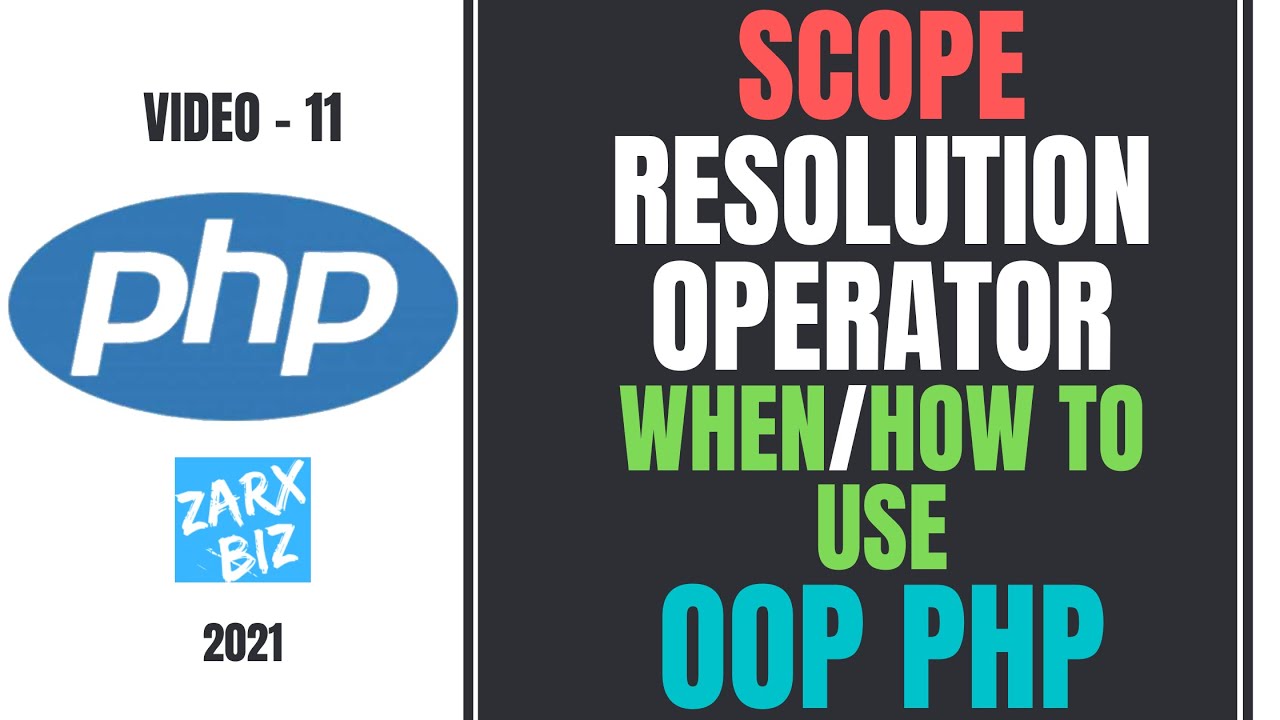 #11 Scope Resolution Operators in OOP PHP | Object Oriented PHP Tutorial | PHP Tutorial