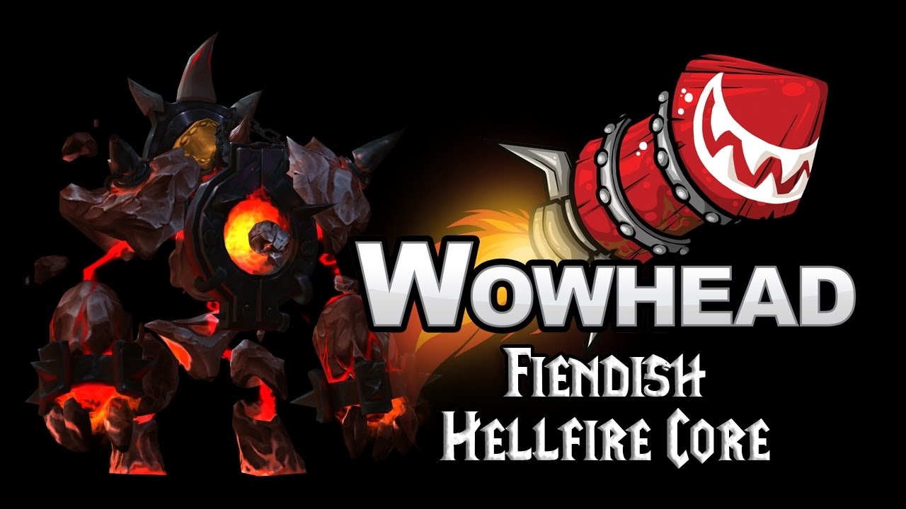 Fiendish Hellfire Core