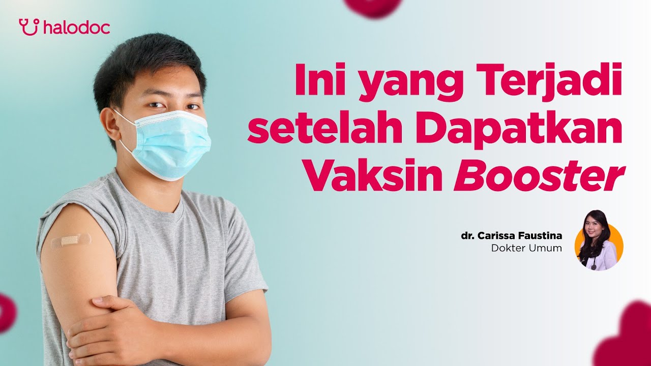 Ini yang Terjadi setelah Dapatkan Vaksin Booster