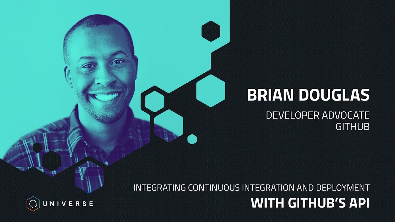 Integrating continuous integration and deployment with GitHub’s API - GitHub Universe 2018