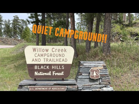 Willow Creek Campground - Black Hills South Dakota