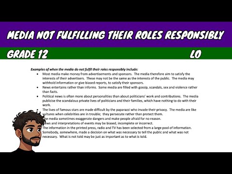 Media not Fulfilling Their Roles Responsibility | Grade 12 LO
