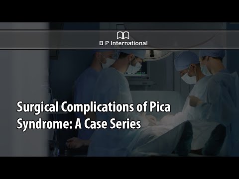 Surgical Complications of Pica Syndrome: A Case Series