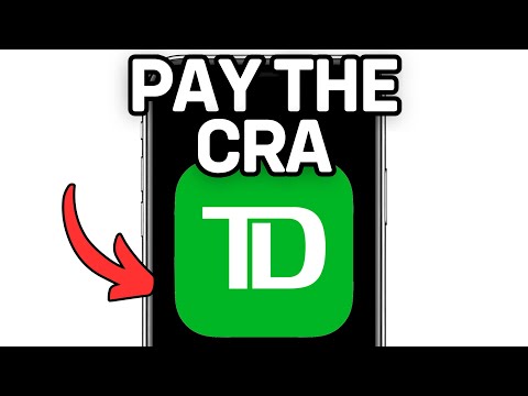 How To Pay The Cra With Td Online Banking (Full Guide) 2025!
