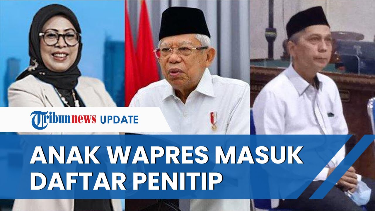 Baru Terkuak, Anak Wapres dan Eks Jaksa Agung Diduga Masuk Daftar Penitip Mahasiswa Baru di ...