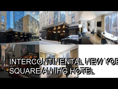 InterContinental New York Times Square an IHG Hotel