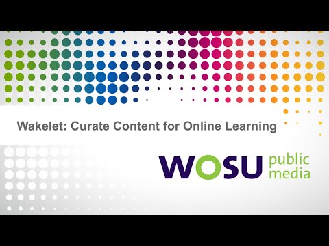 Wakelet: Curate Content for Online Learning