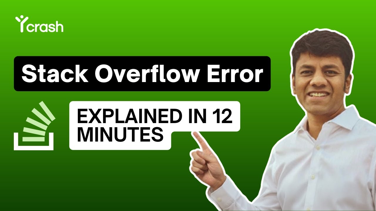 StackOverFlowError explained in 12 minutes