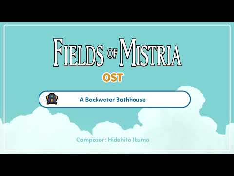 Fields of Mistria OST: A Backwater Bathhouse
