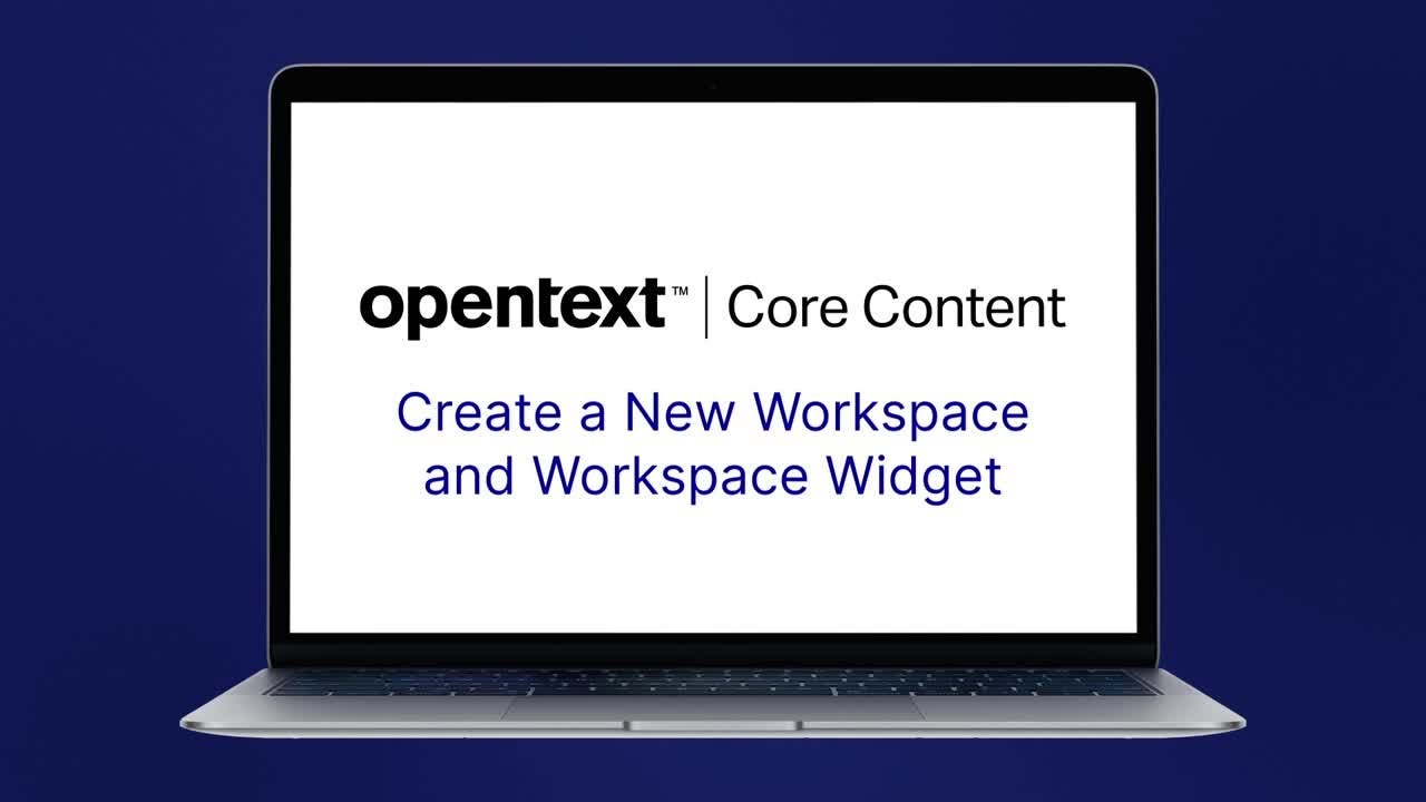 Create a New Workspace | OpenText™ Core Content