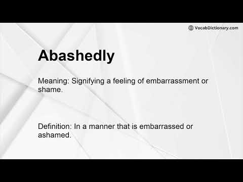 Abashedly Meaning
