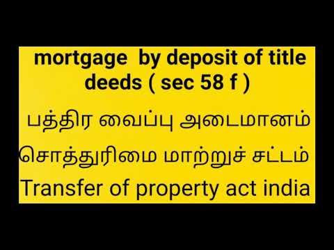 Mortgage by deposit of title deeds | indian property law