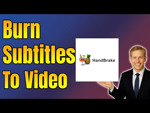 How To Burn in Subtitles to Video Using Handbrake 2025 FAST GUIDE