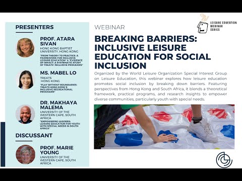 WL SIG Leisure Education - Breaking Barriers: Inclusive Leisure Education for Social Inclusion