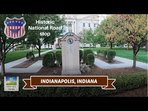 Historic National Road stop: Indianapolis, Indiana